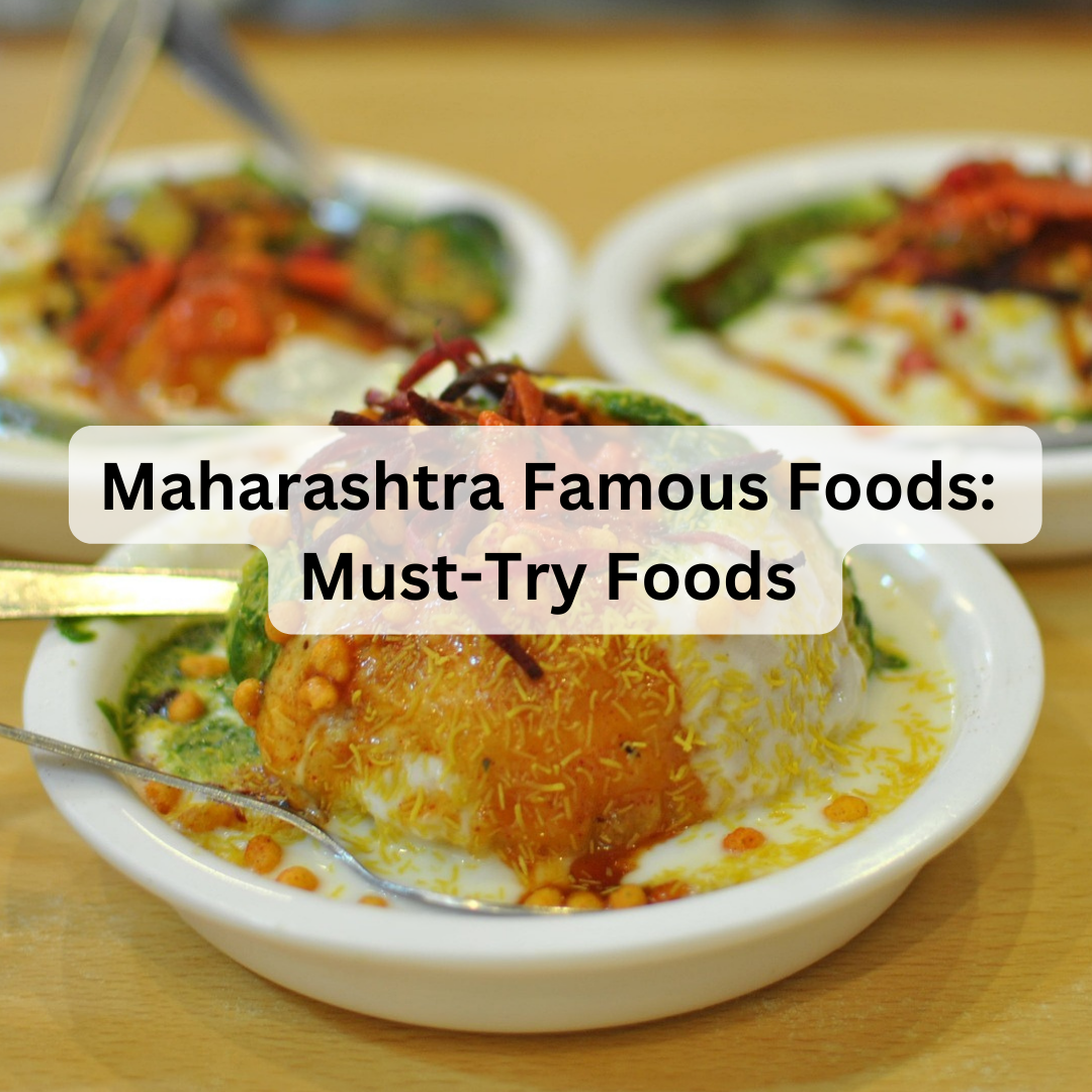 Maharashtra Famous Foods: Must-Try Foods - Healthy Master